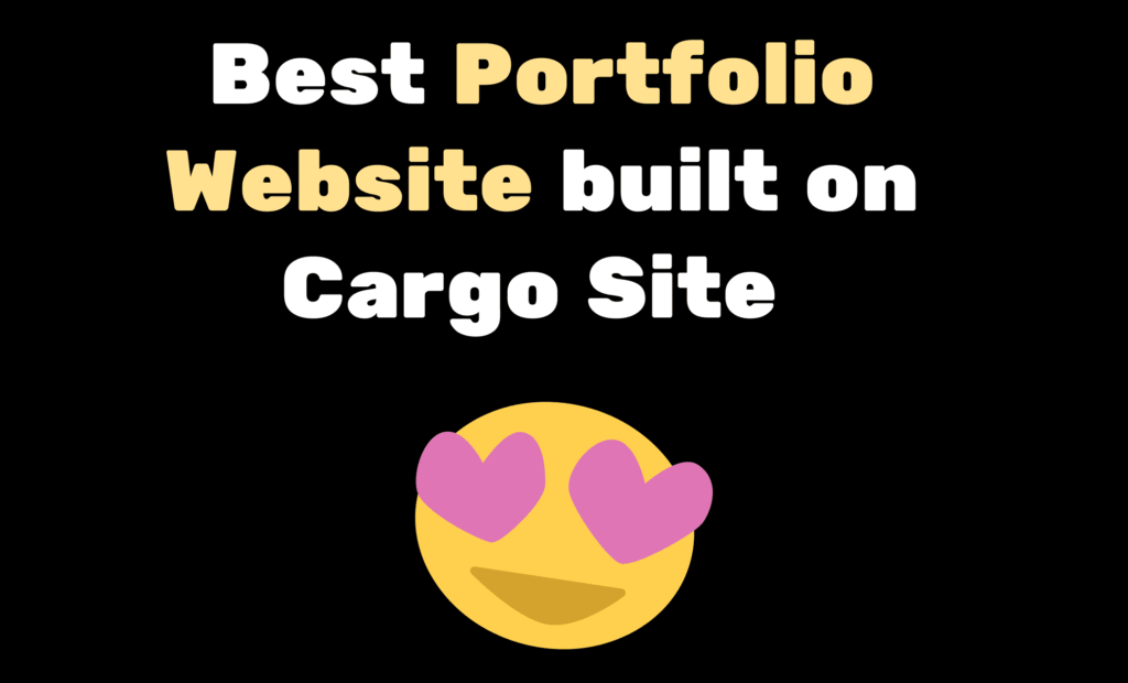 Best portfolio cargo site in use - Cargo Site Tutorials