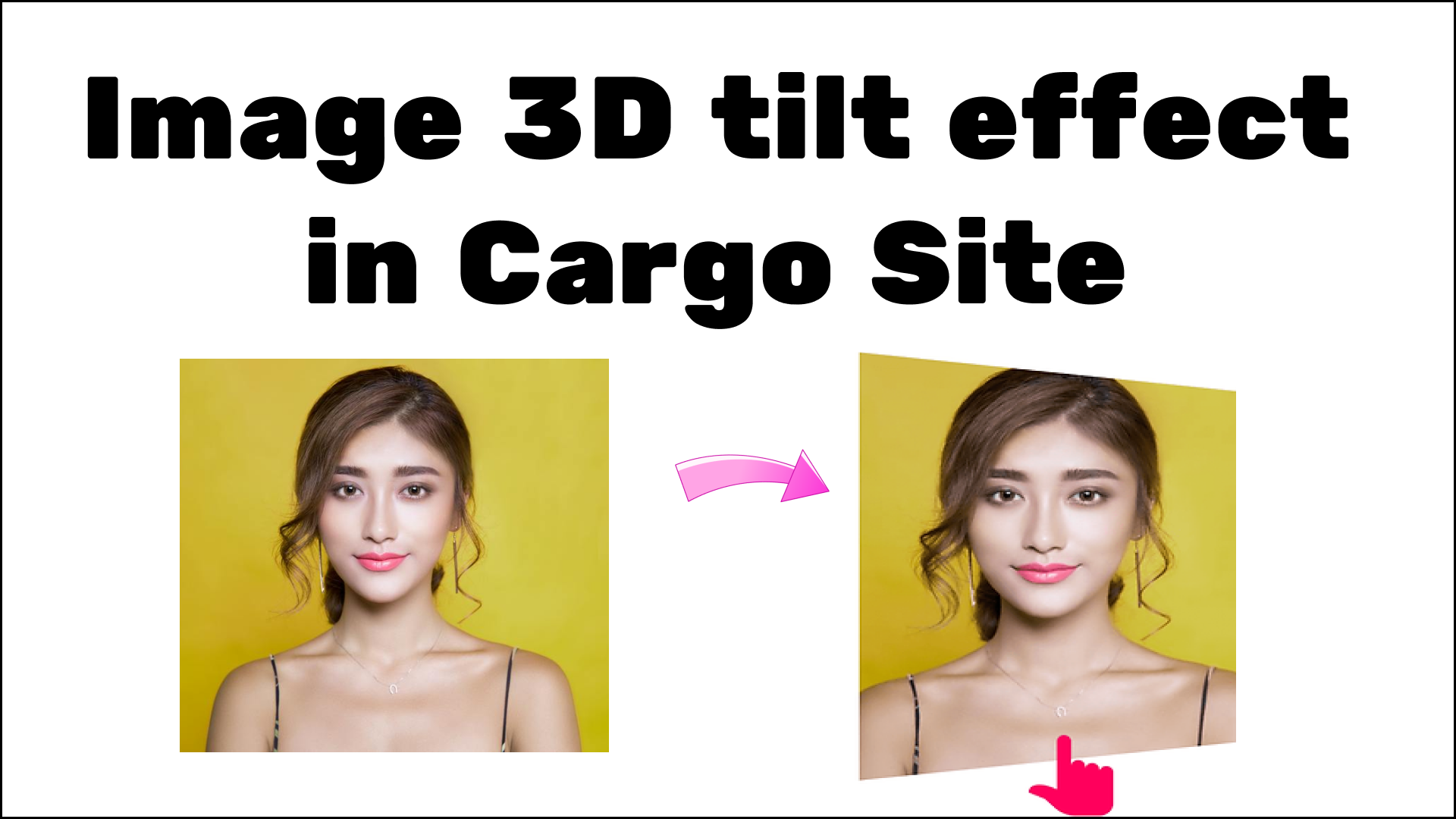 3D-Tilt image hover effect in Cargo Site - Cargo Site Tutorials